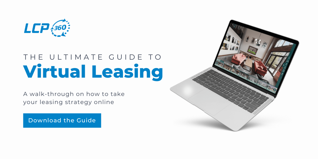 The Ultimate Guide to Virtual Leasing | LCP360